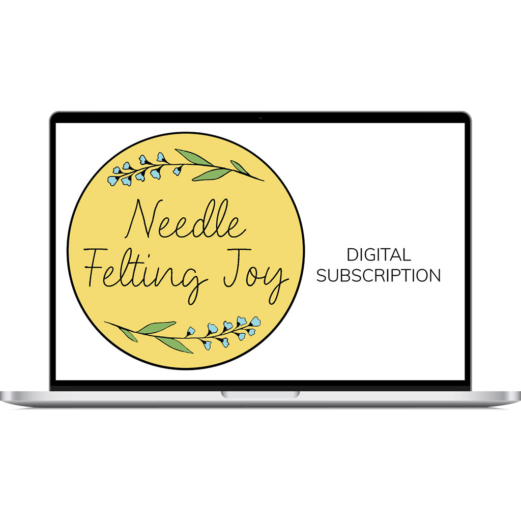 Needle Felting Joy Subscription - Digital Only– Felted Sky